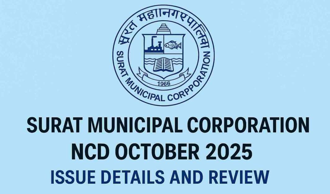 Surat Municipal Corporation NCD October 2025 – Issue Details and Review
